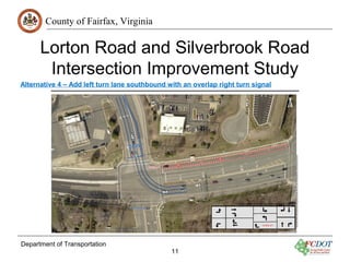Lorton Road and Silverbrook Road Intersection Improvement Study | PPT