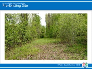 Lorton VRE Parking Lot Expansion | PPTX