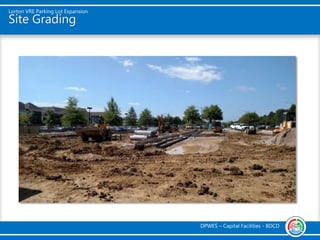 Lorton VRE Parking Lot Expansion | PPTX