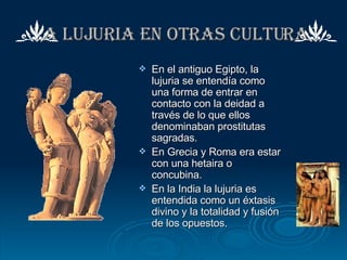 Los 7 pecados capitales: La lujuria | PPT