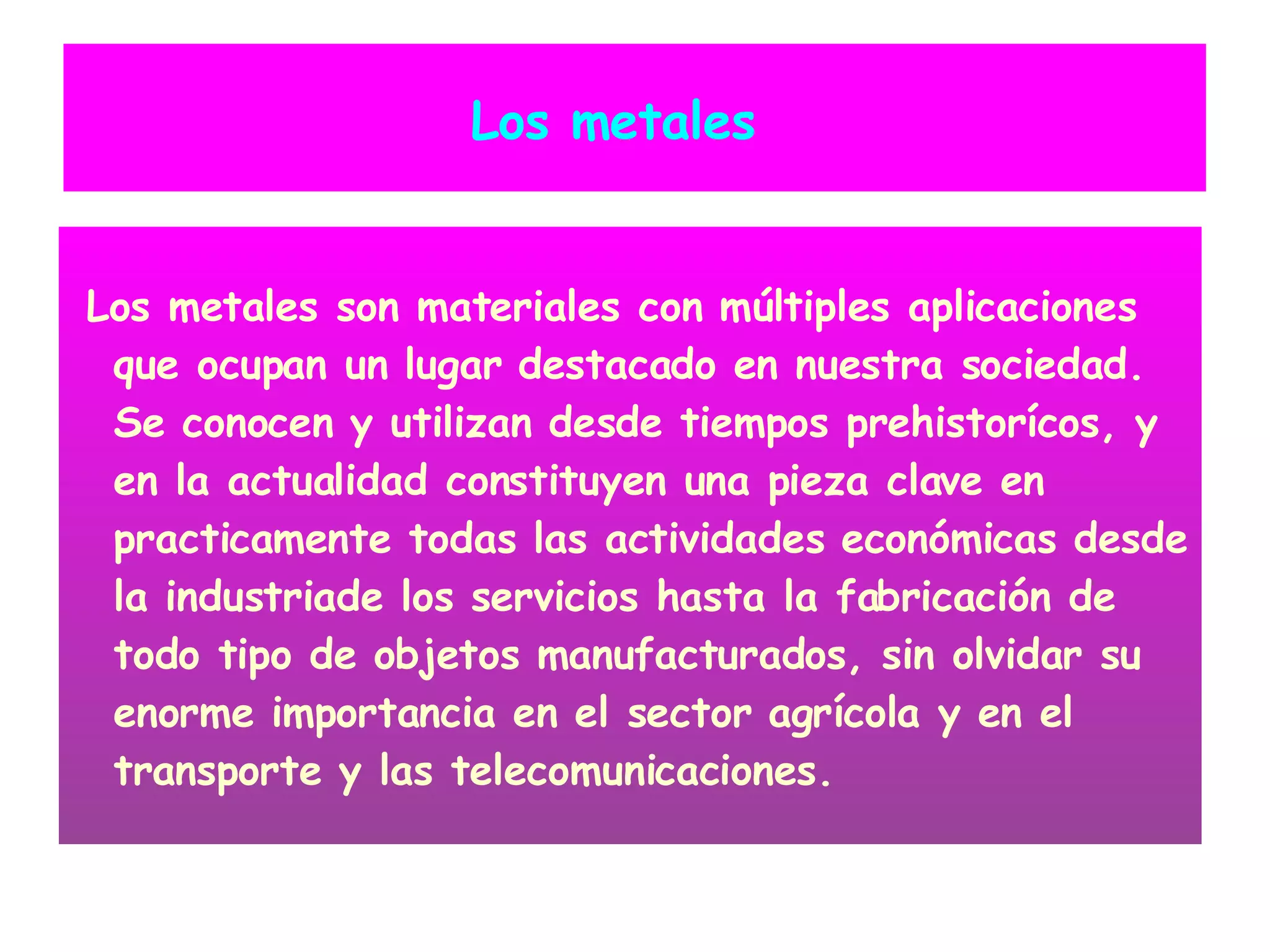 Los materiales metalicos | ODP