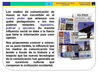 Los Medios De ComunicacióN De Masas 2b1parte | PPT