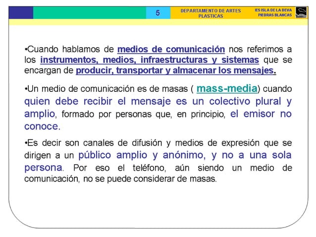 Los Medios De ComunicacióN De Masas 2b1parte | PPT
