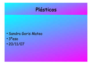LOS PLÁSTICOS | PPT