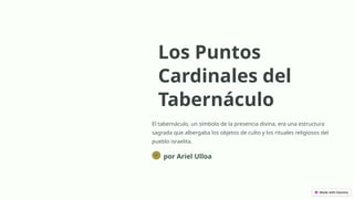 Los-Puntos-Cardinales-del-Tabernaculo.pptx