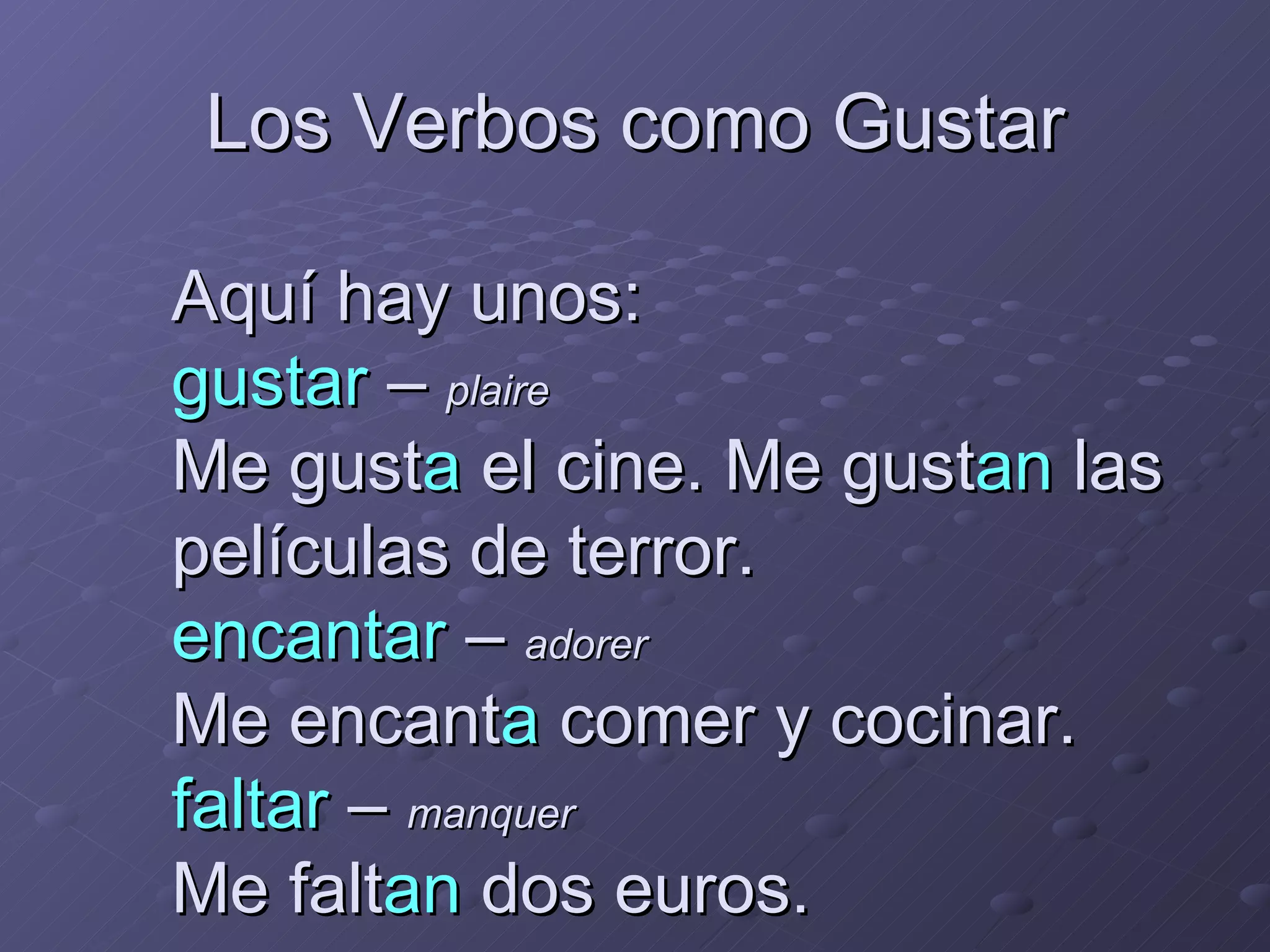 Los verbos como Gustar | PPT