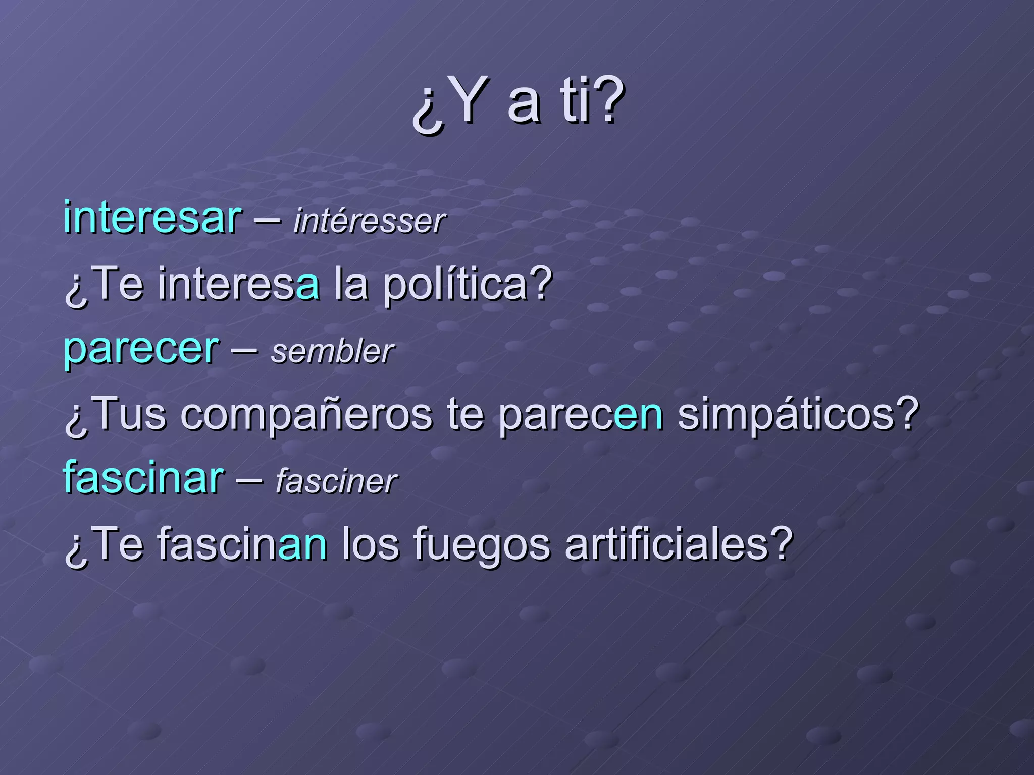 Los verbos como Gustar | PPT