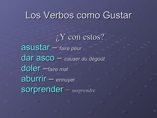 Los verbos como Gustar | PPT