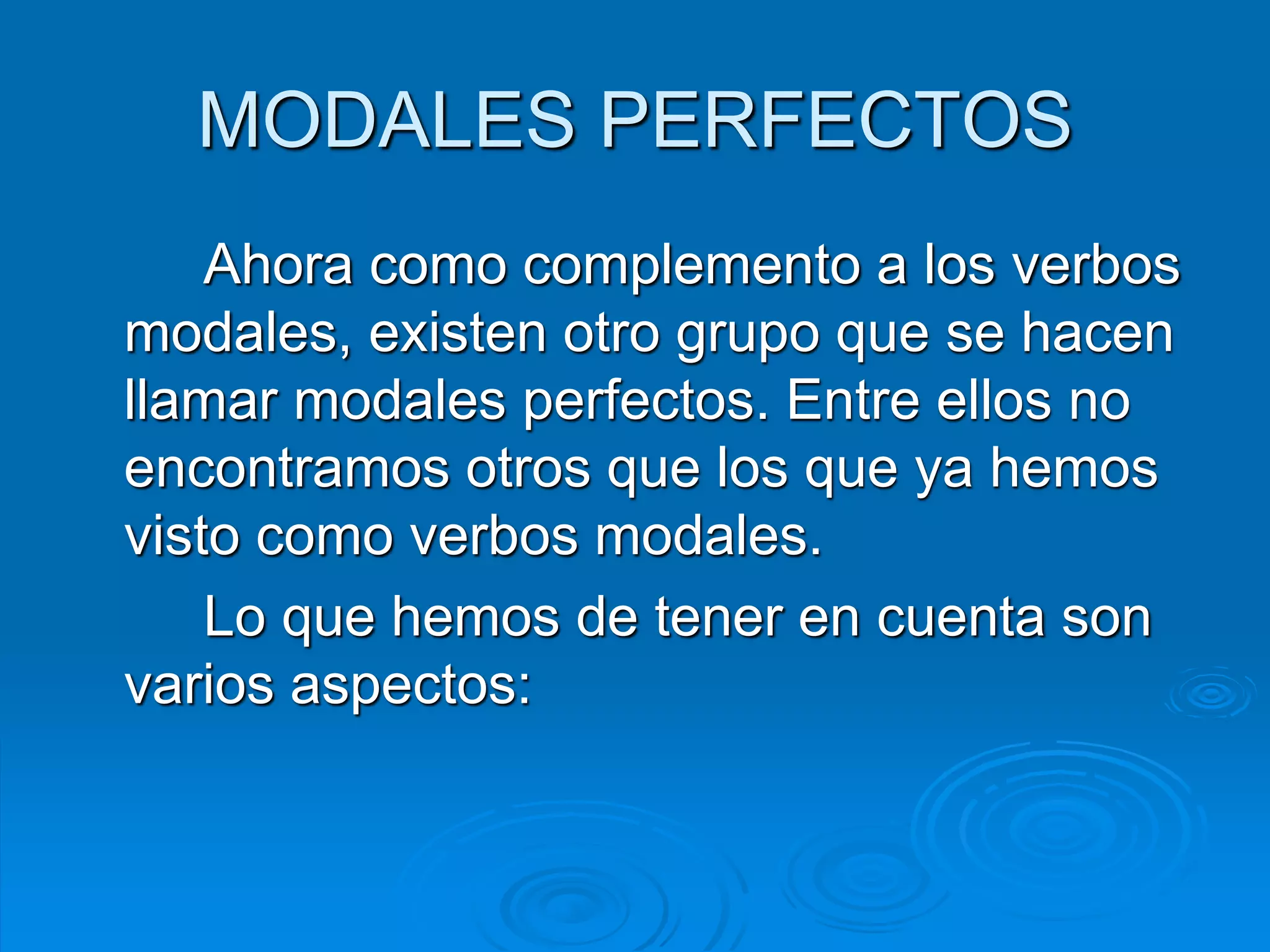 los-verbos-modales-y-semi-modales.ppt