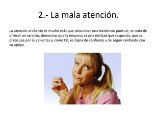 Los 10 pecados de atención al cliente | PPTX