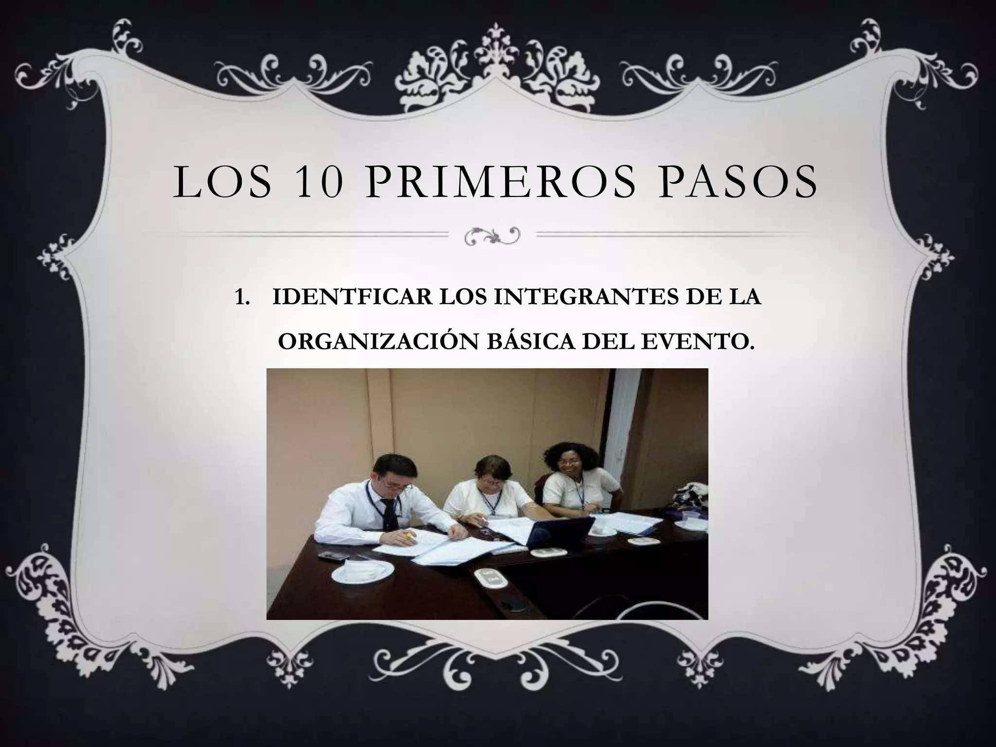 Los 10 primeros pasos para organizar un evento | PPTX