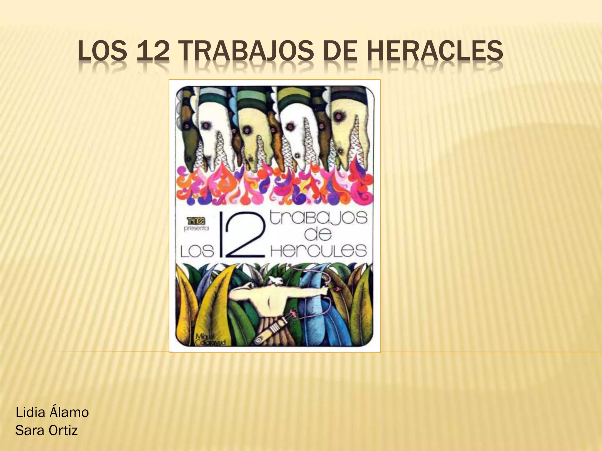 Los 12 trabajos de heracles | PPTX | Large Animals | Pets