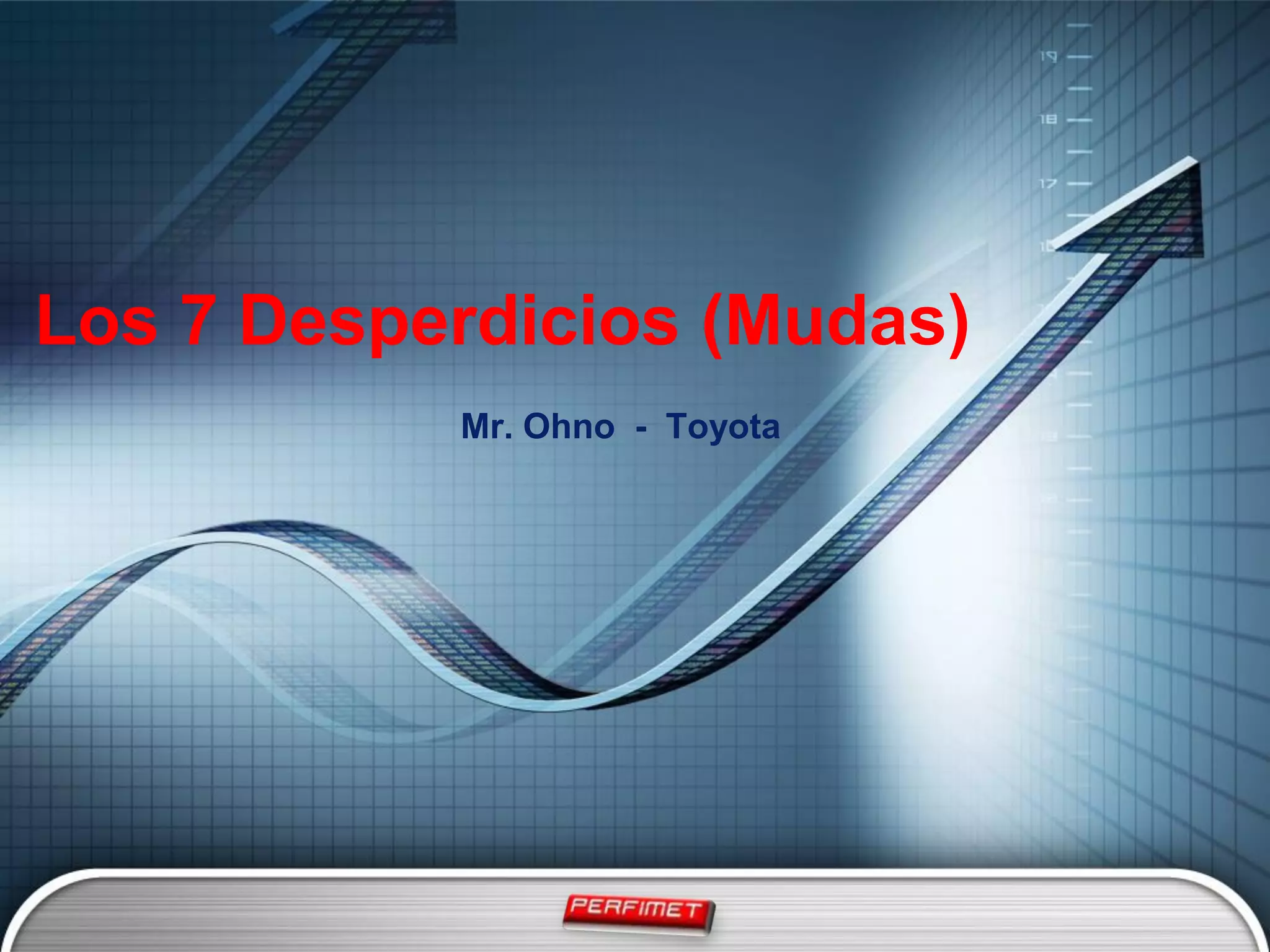 Los 7 desperdicios (mudas) ig | PDF