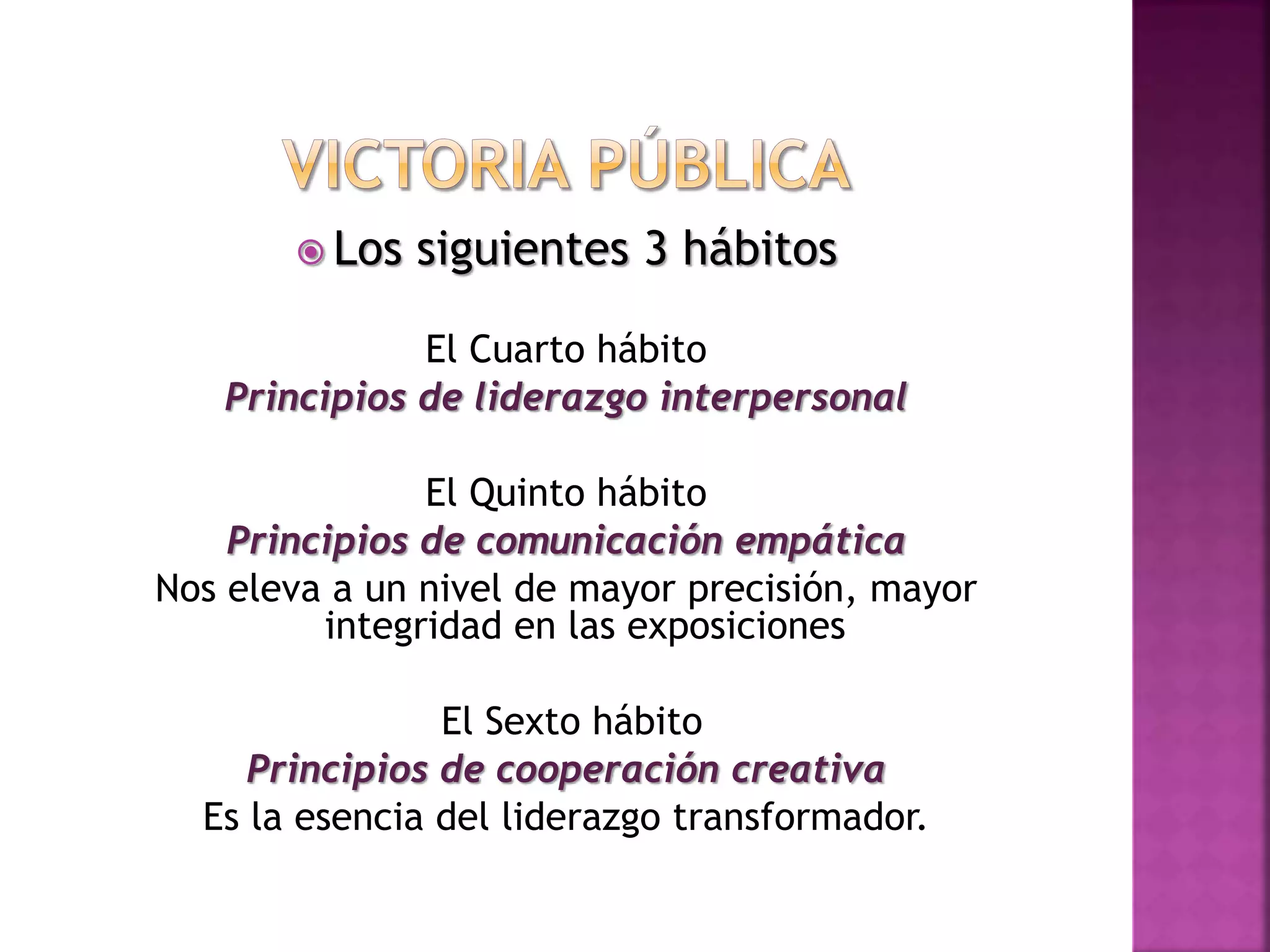 Los 7 hábitos de la gente altamente efectiva | PPT