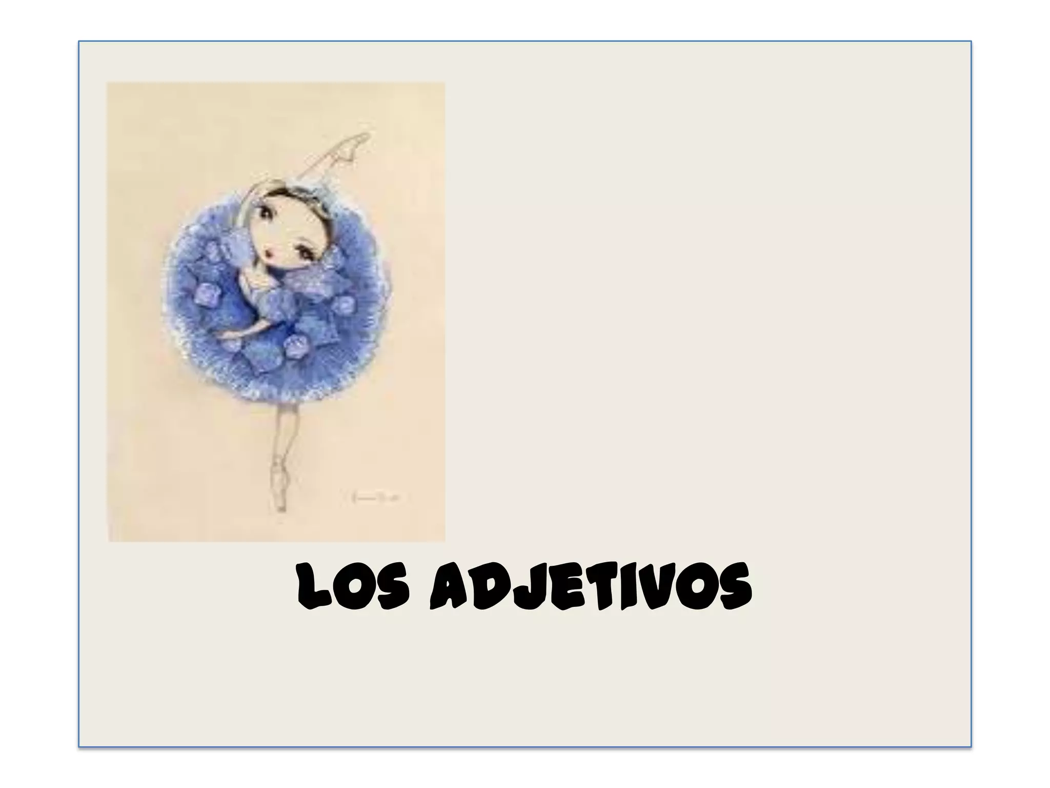 Los adjetivos | PPT