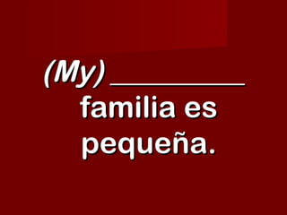 Los adjetivos posesivos | PPT