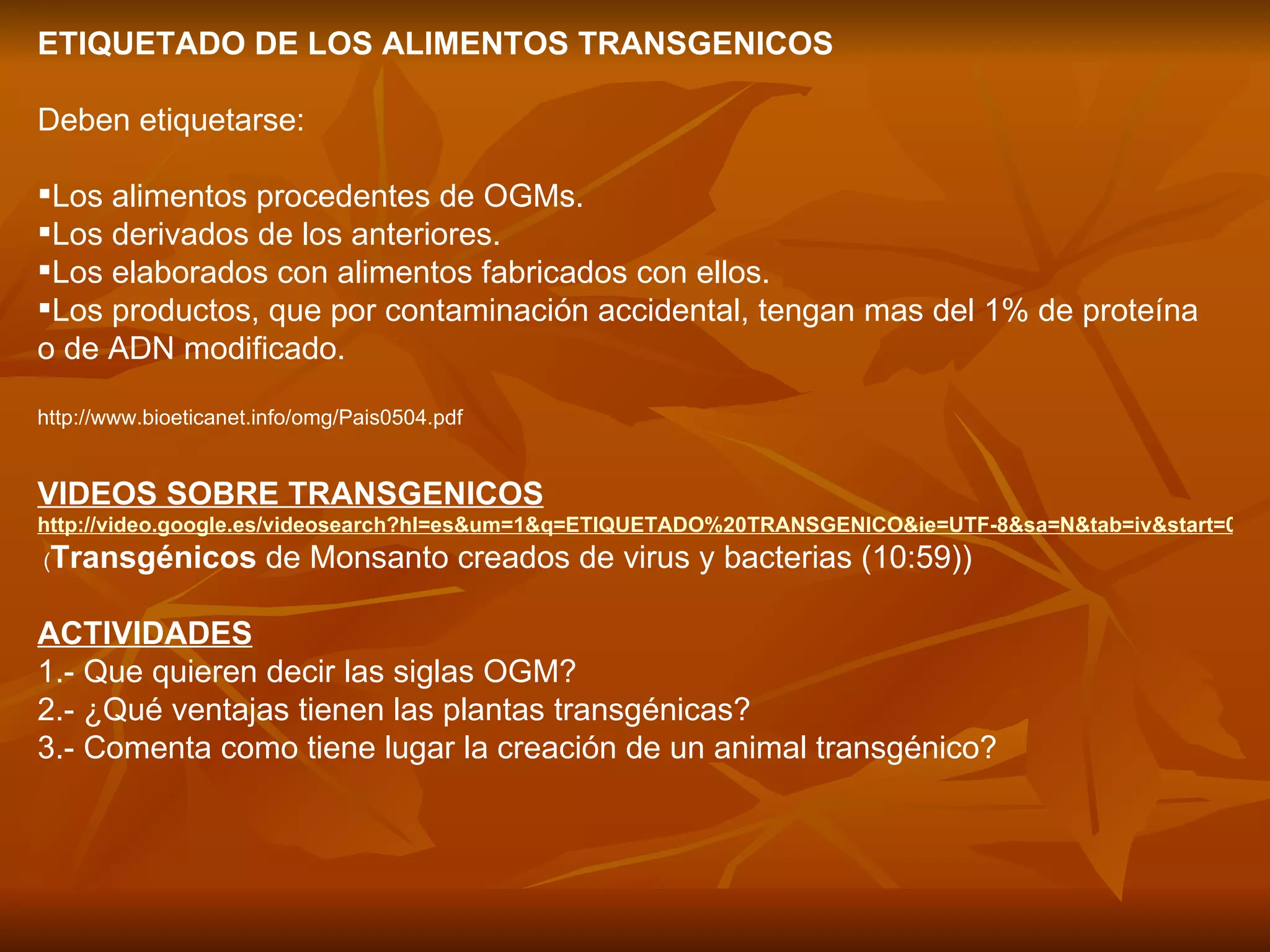 Los Alimentos Transgenicos | PPT