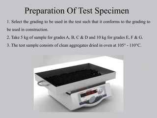 Los Angeles Abrasion Test.pptx