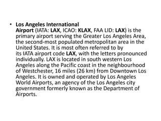 Los angeles international airport | PPTX