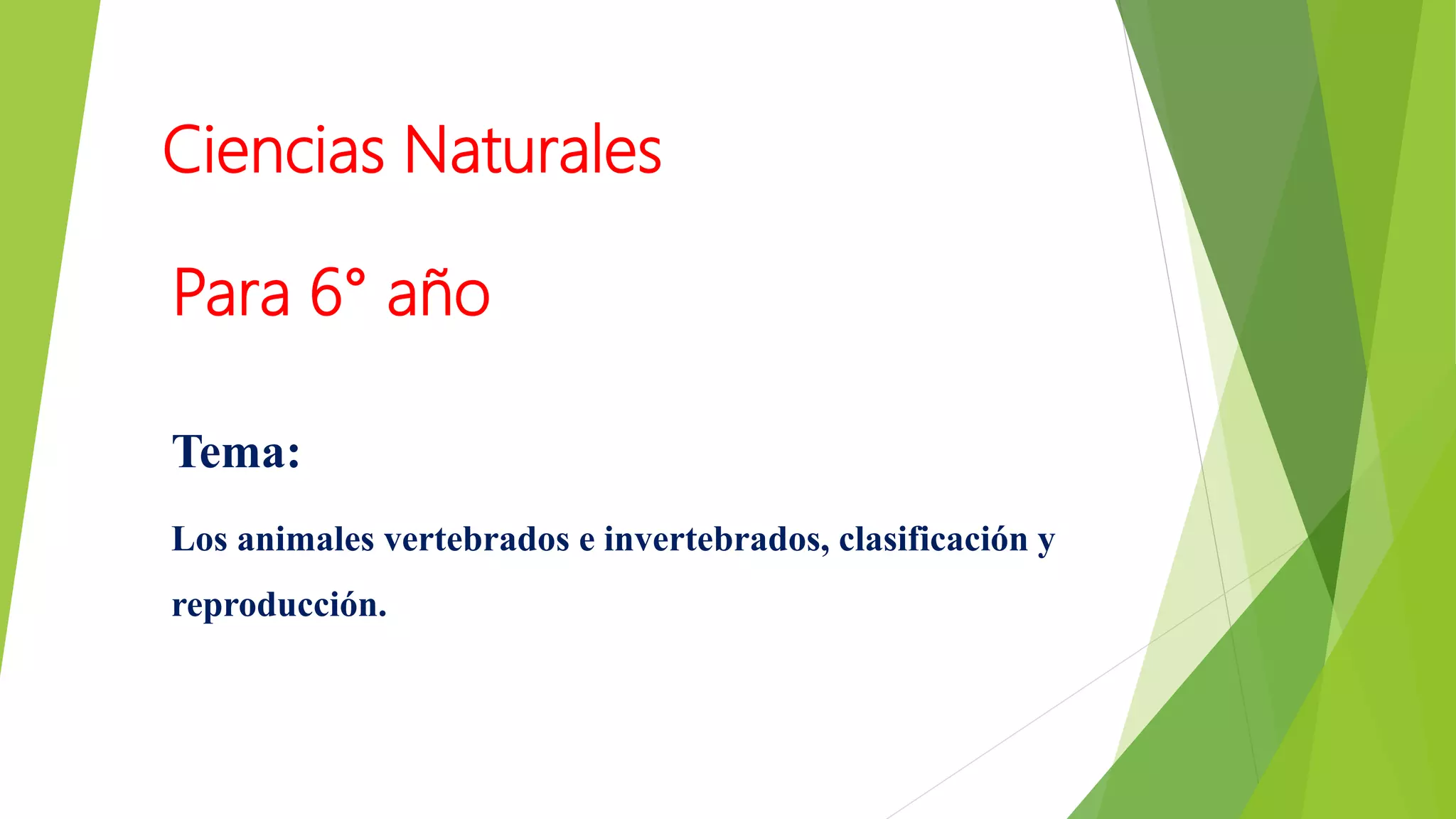 Los animales vertebrados e invertebrados, clasificación y reproducción ...