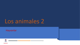 Los animales 2 | PPTX