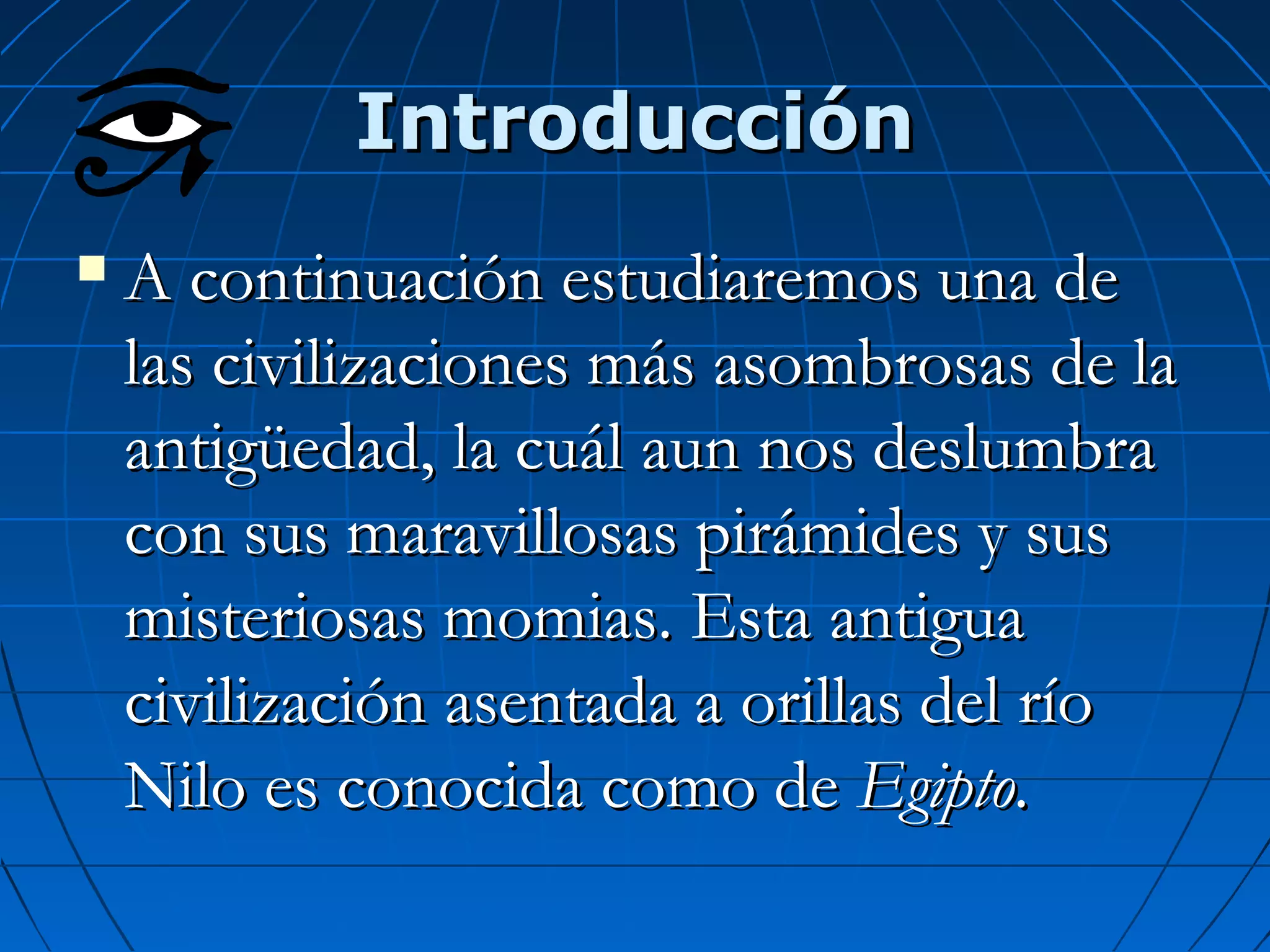 SM Civilización 1° - Unidad 04 - Los antiguos egipcios | PPT
