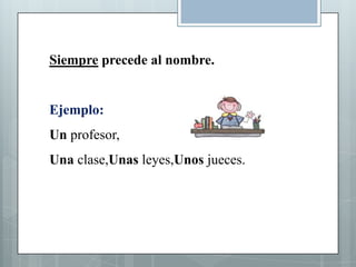 Los artículos definido y indefinidos | PPTX | Education