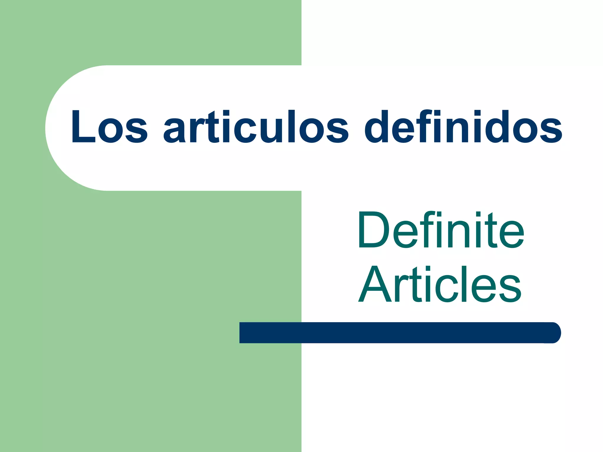 Los articulos definidos | PPTX