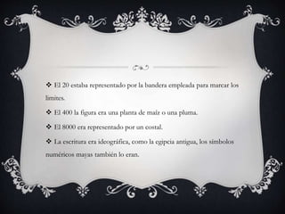 Los aztecas y sus numeros de maiz | PPTX
