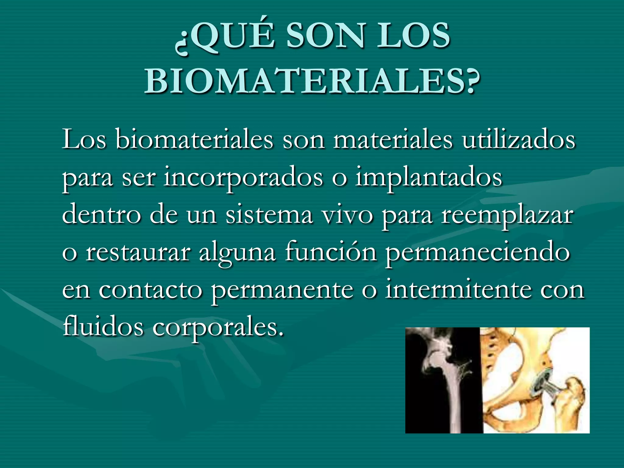 Los biomateriales | PPT