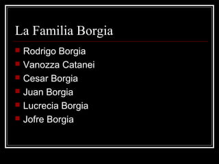 Los borgia | PPT