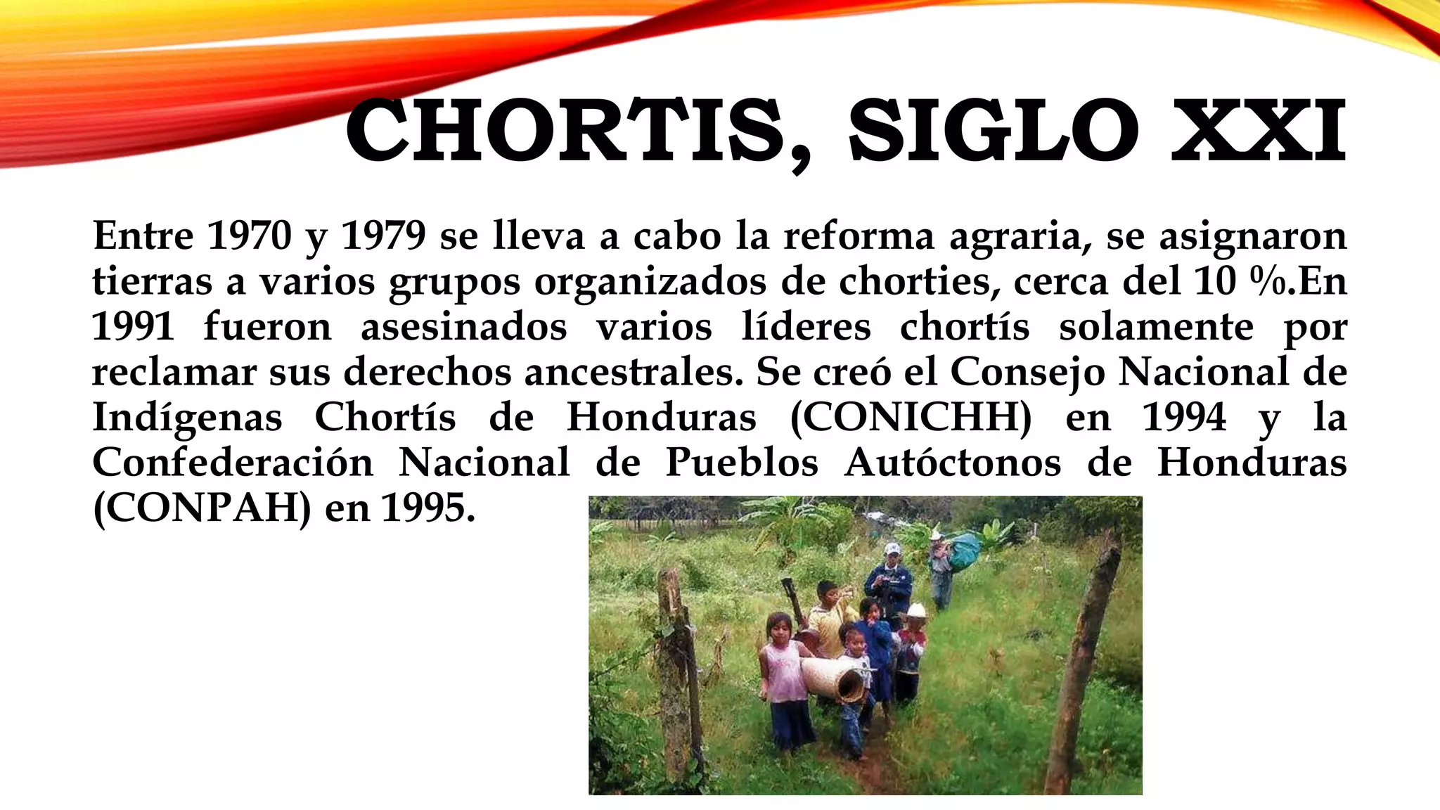 Los chortis y tolupanes | PPTX | South America Travel | Travel Locations