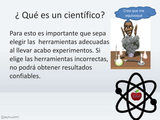 Los científicos y sus instrumentos for slideshare | PPSX