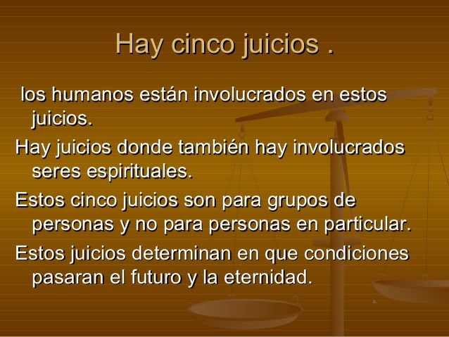 Los Cinco Juicios