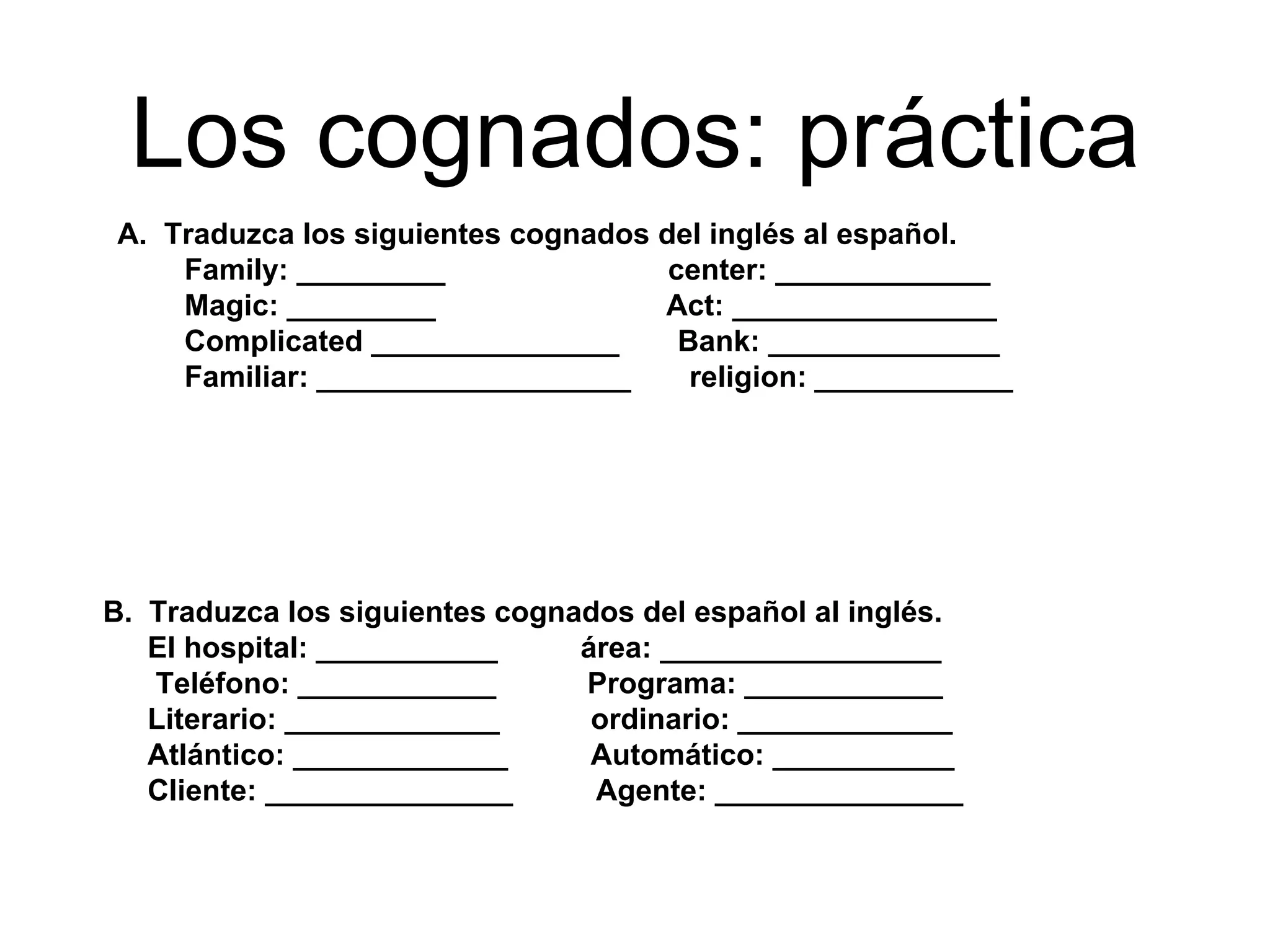 Los cognados y los falsos amigos | PPT
