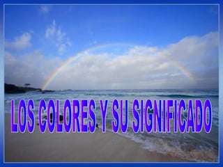 Los colores y su significado | PPS