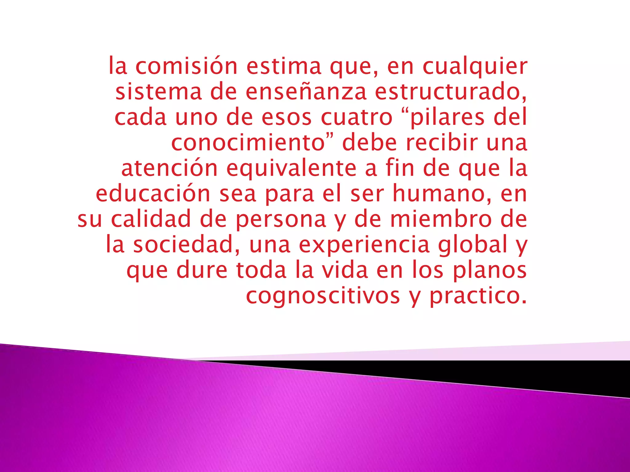Los cuatro pilares de la educación | PPTX
