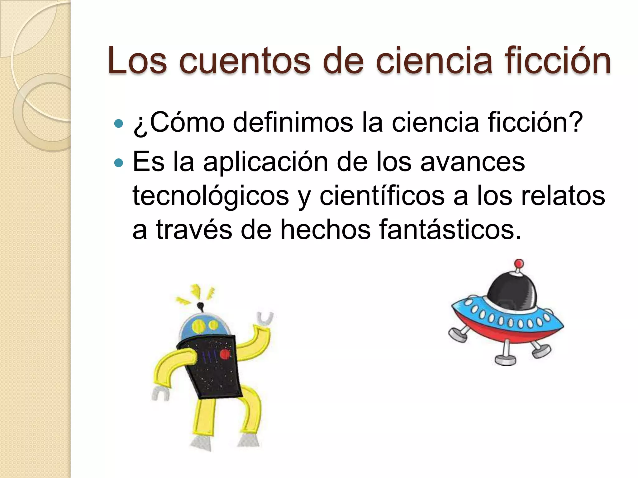 Los cuentos de ciencia ficción | PPTX