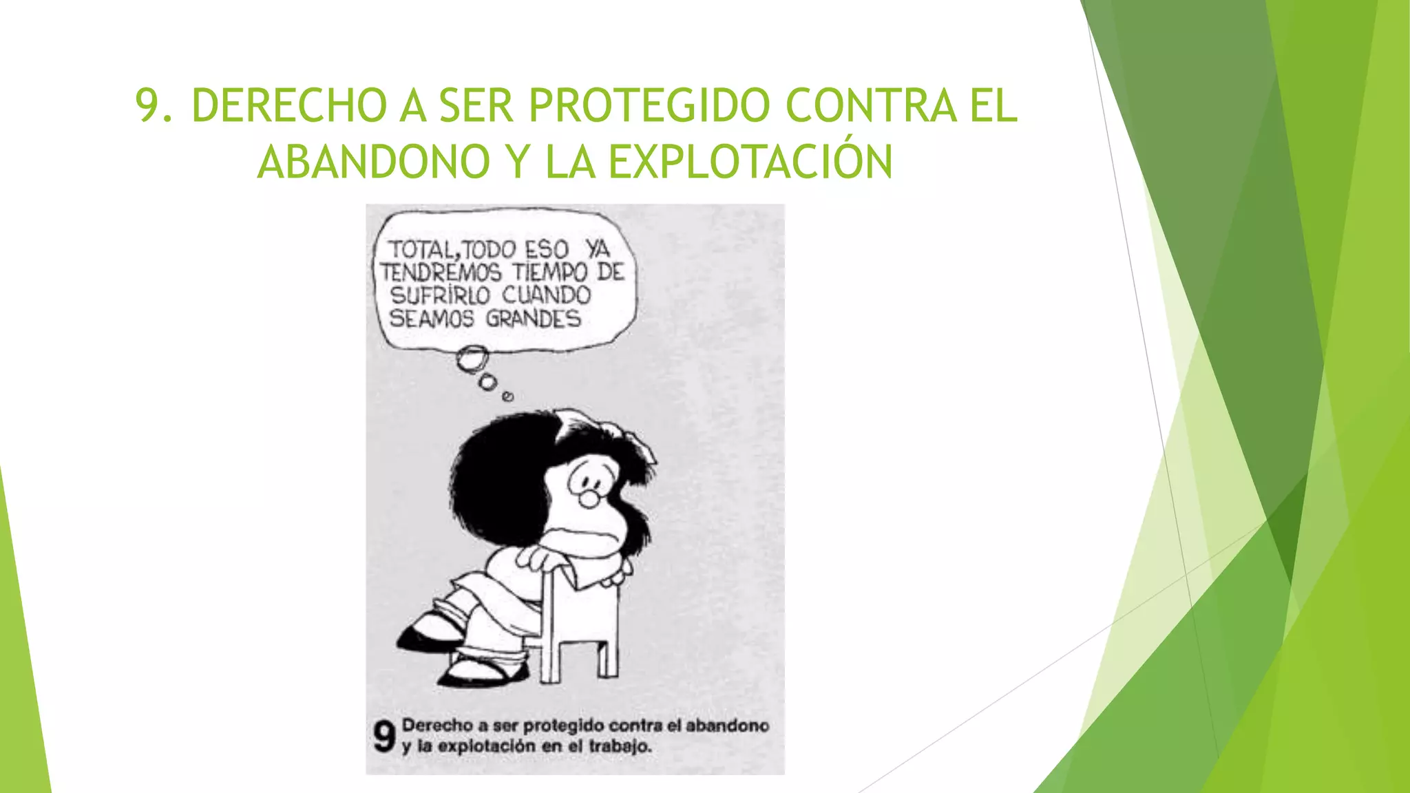 Los Derechos De La Infancia Mafalda Ppt