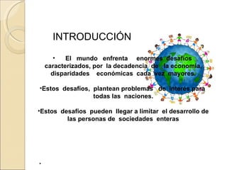 Los Desafios Mundiales Yaz | PPT