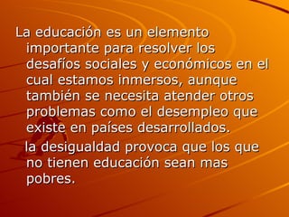 Los Desafios Mundiales Y El Desarrollo Humano. | PPT