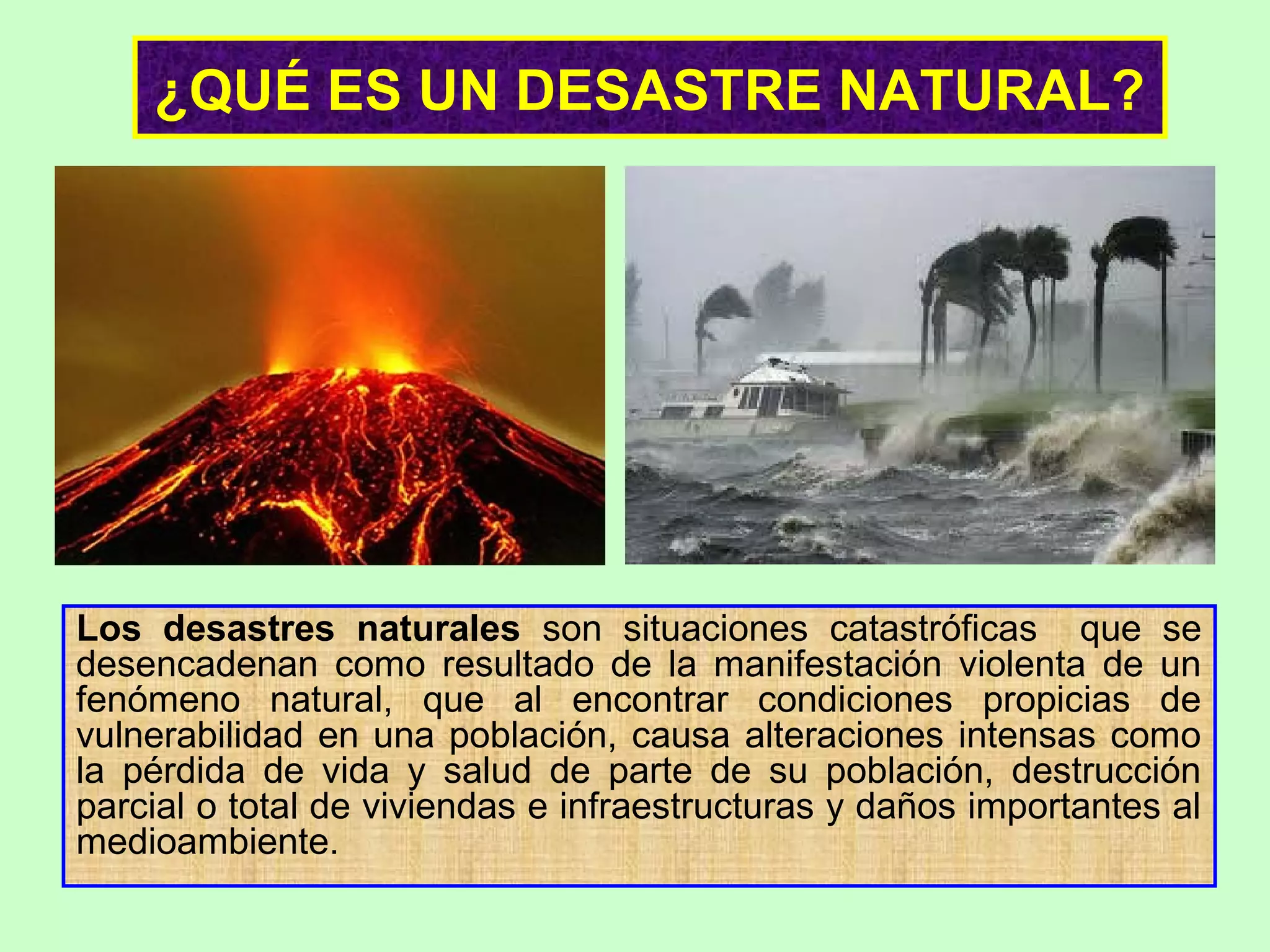 Los Desastres Naturales Ppt