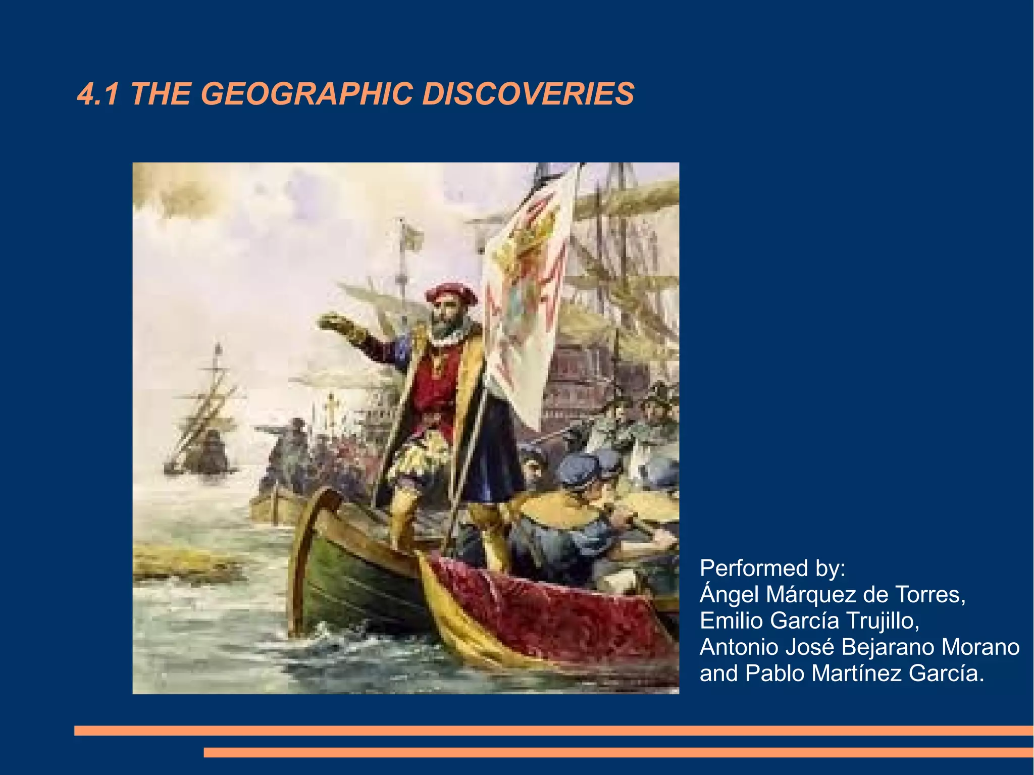 Geographical Discoveries (Early Modern Age) | PPT