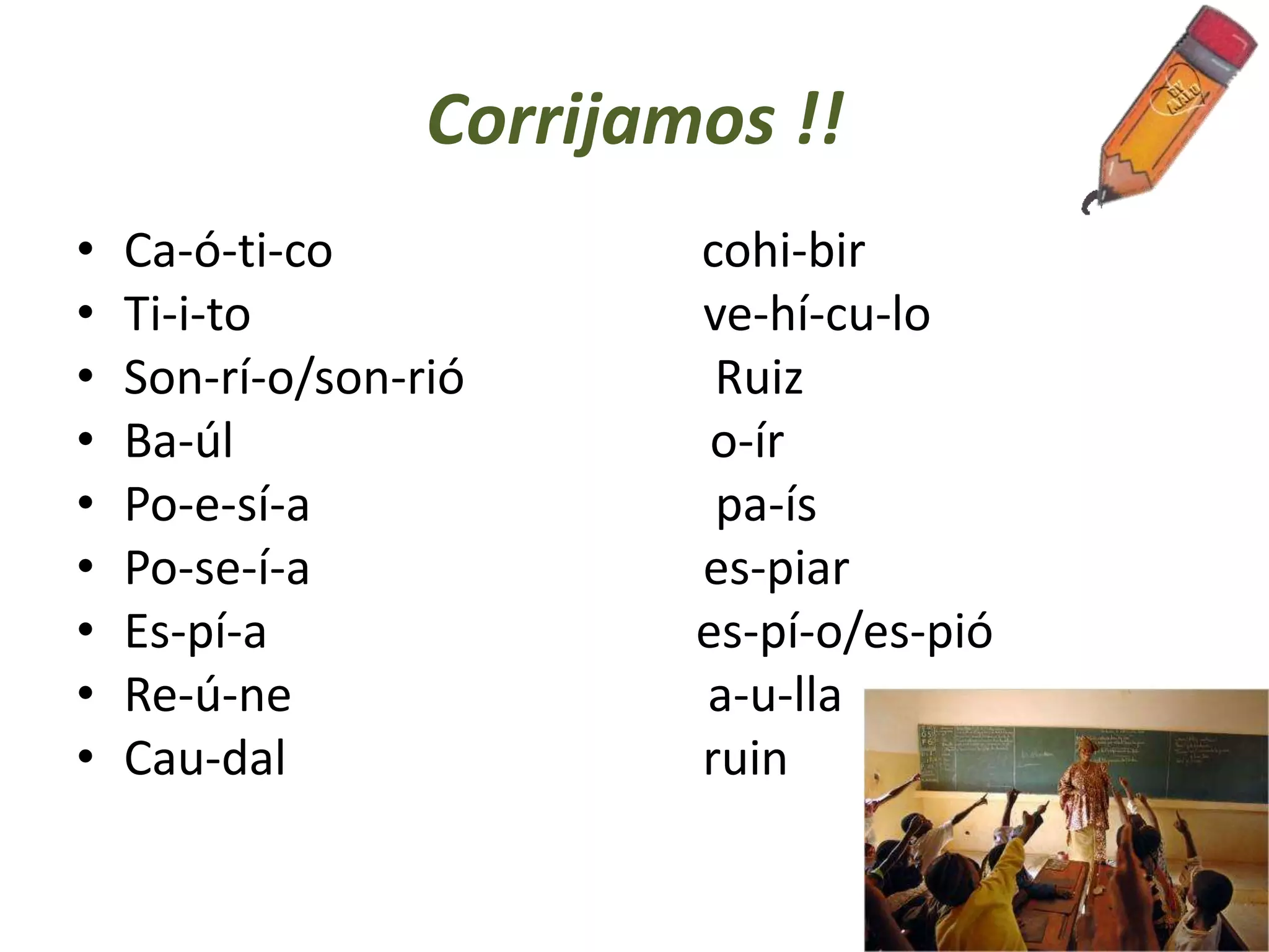 Los diptongos y los hiatos | PPTX