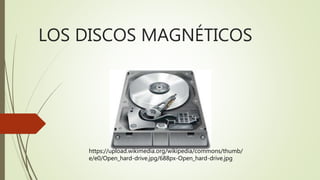 Los discos magnéticos | PPTX