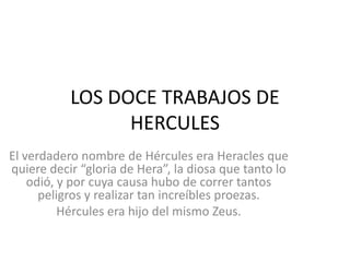 Los doce trabajoos de hercules | PPTX