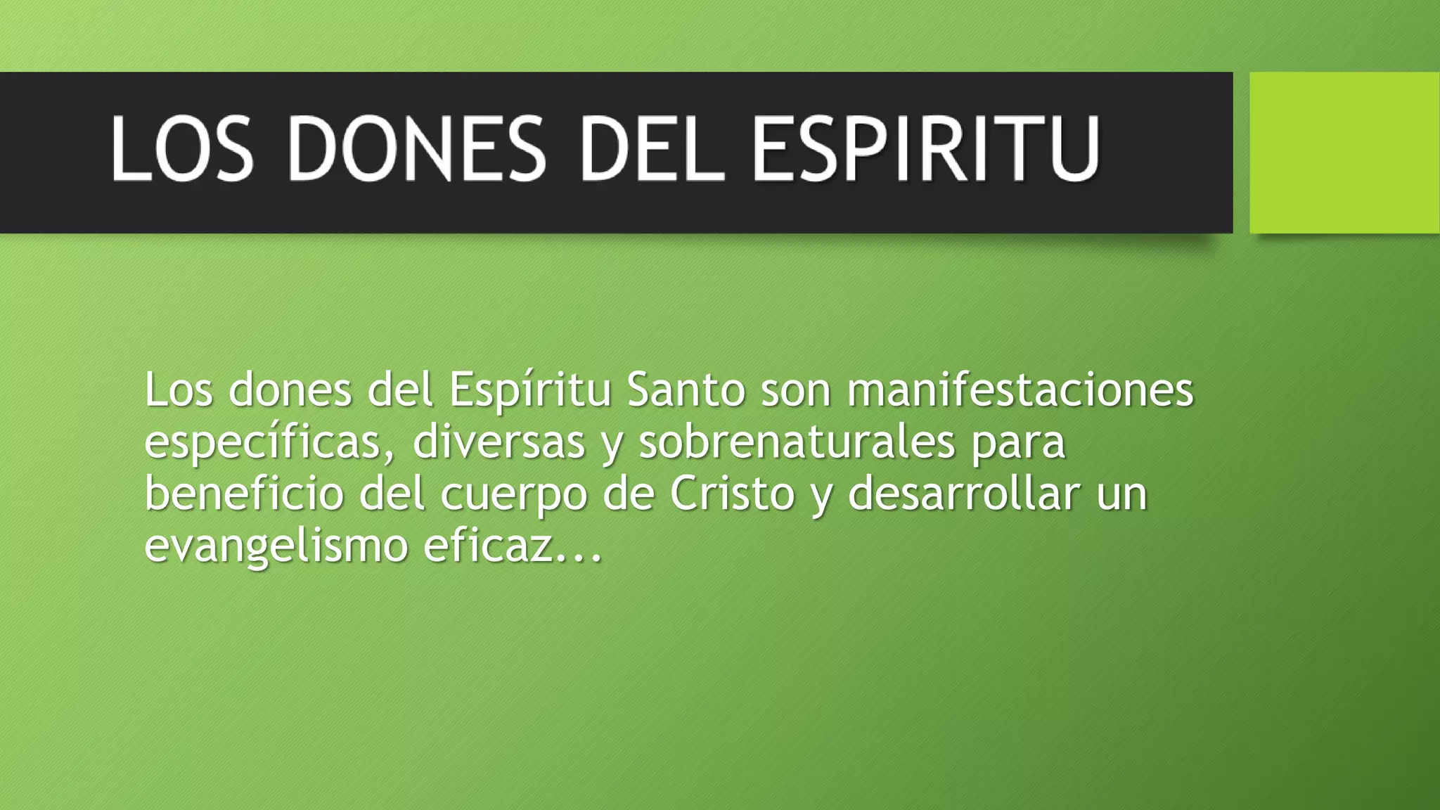 Los dones del espiritu | PPTX