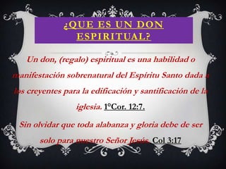 Los dones espirituales | PPTX