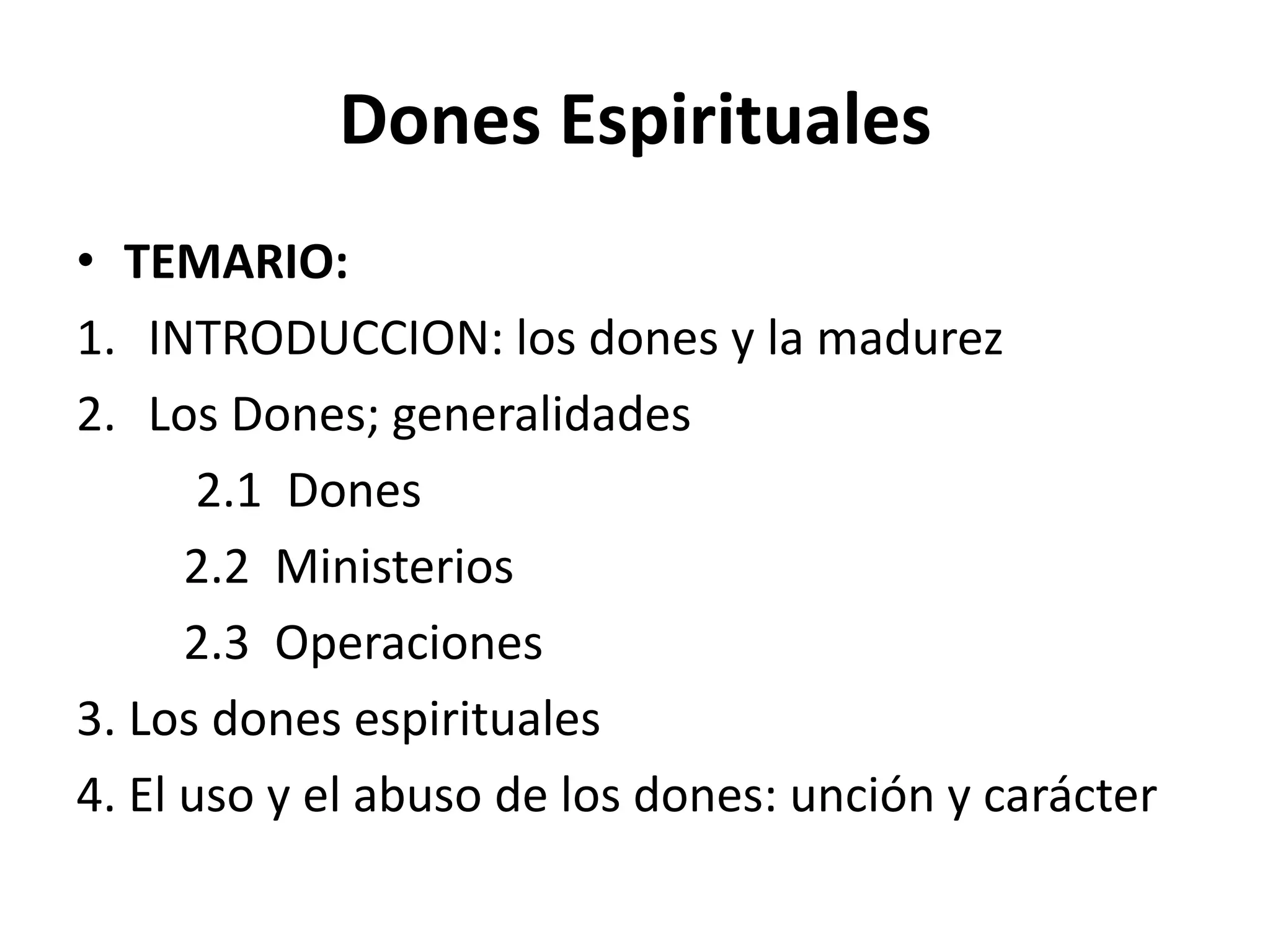 LOS DONES ESPIRITUALES PARA SEGUIR CRECIENDO.pptx