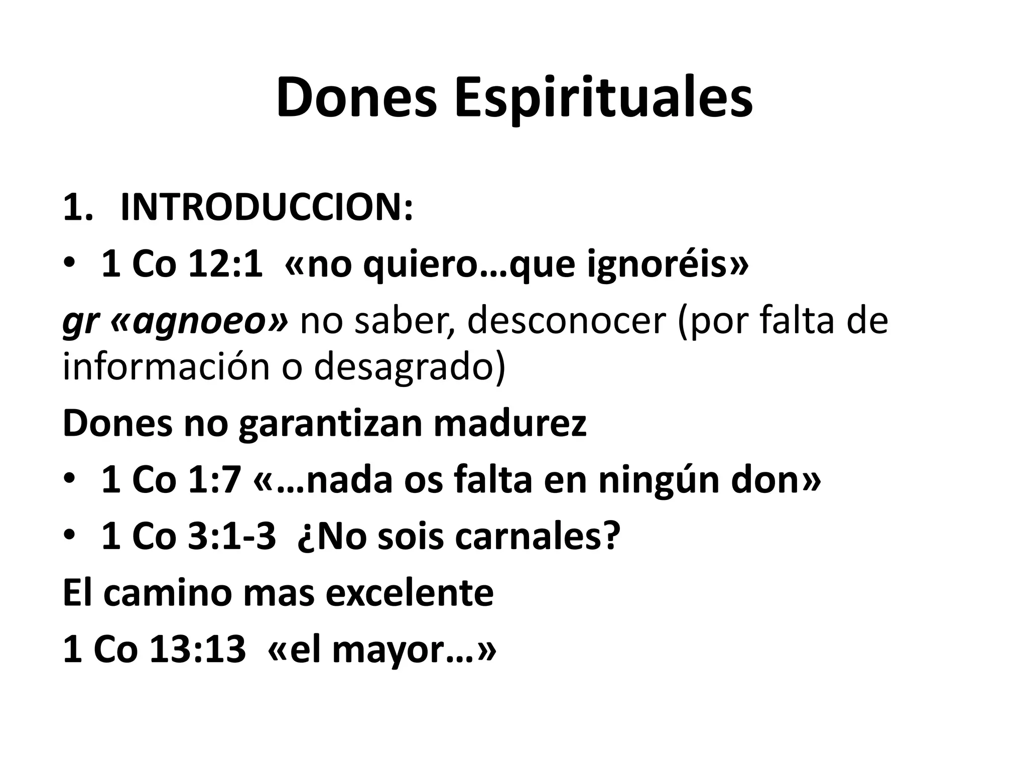 LOS DONES ESPIRITUALES PARA SEGUIR CRECIENDO.pptx